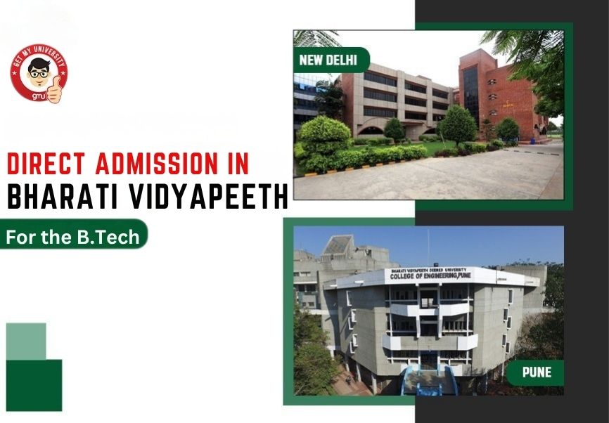 Direct Admission in Bharati Vidyapeeth for B.Tech